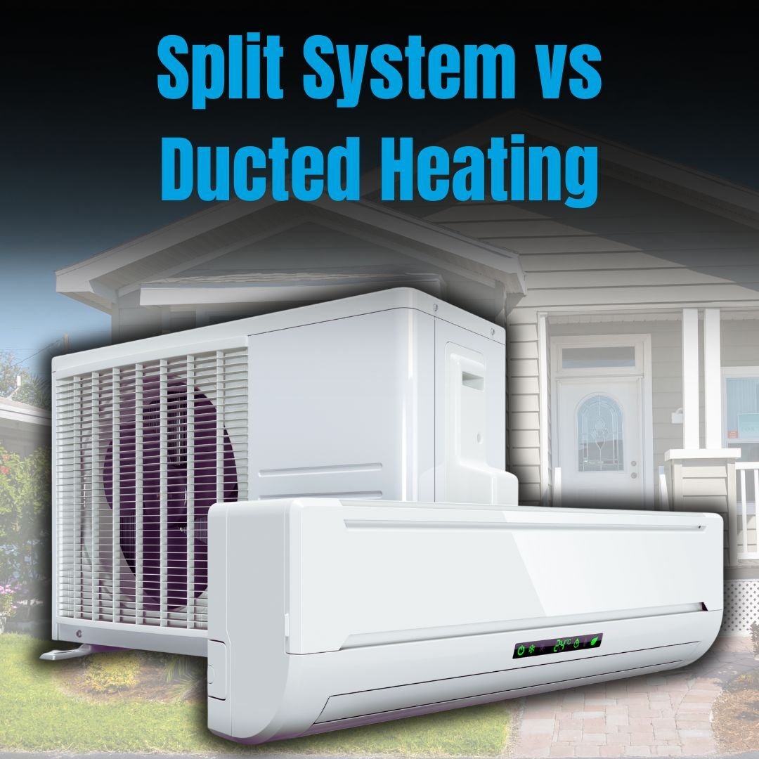 Split System Vs Ducted Heating: What’s Best for Homes in Melbourne?